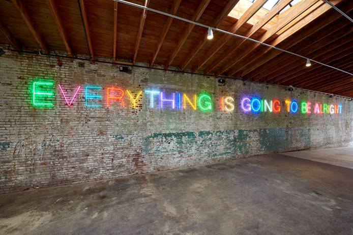 Parrish Presents Martin Creed's 'Everything Is Going To Be Alright ...